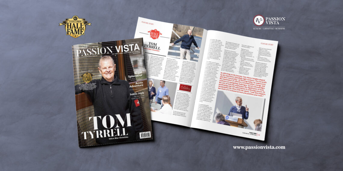 Thomas Tyrrell - Passion Vista Magazine