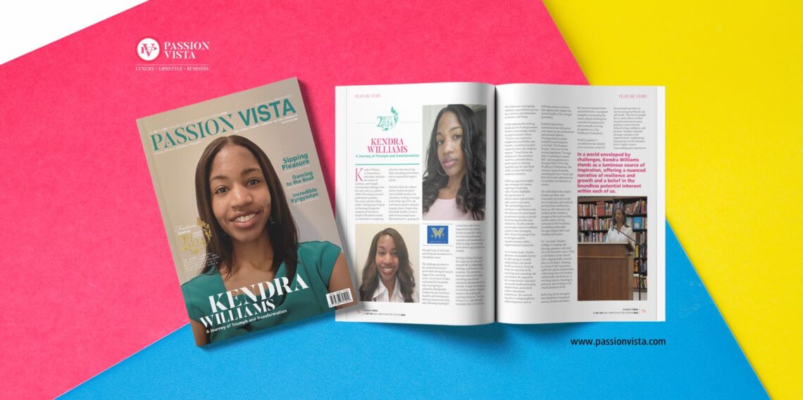 Kendra Williams - Passion Vista Magazine